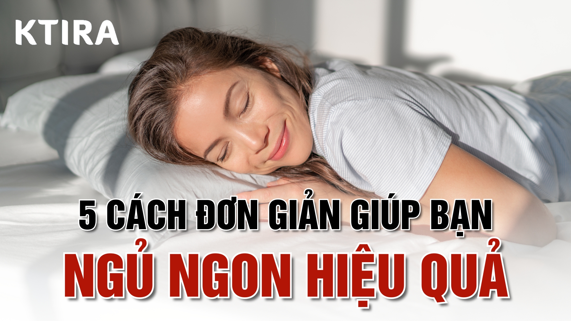 5 Cách Điều Chỉnh Chu Kỳ Giấc Ngủ Hiệu Quả Ngay Tại Nhà - KTIRA Nhật Bản